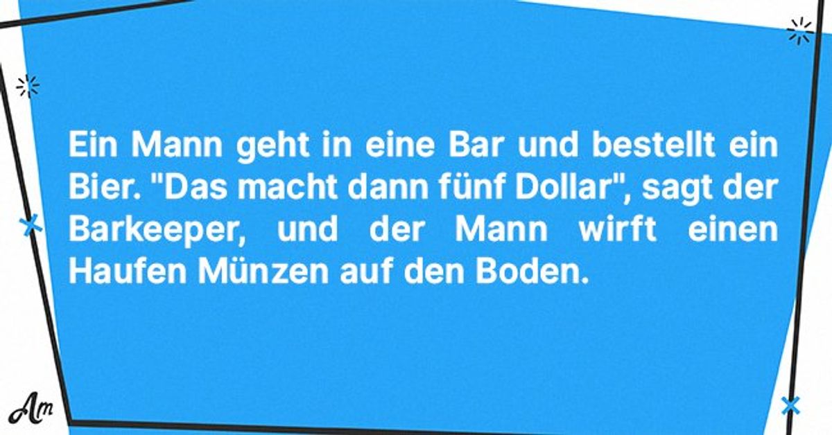 Witz des Tages: Typ betritt eine Bar und bestellt sich ein Bier